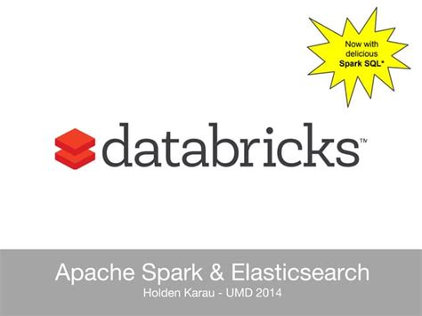 Spark With Elasticsearch Umd Version 2014 Ppt