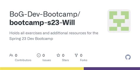 github bog dev bootcamp bootcamp s23 will holds all exercises and