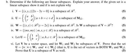 solved b determine if the following are linear subspaces