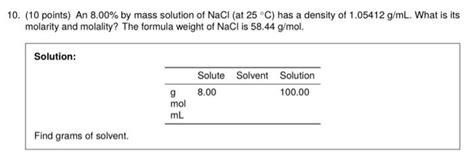 Solved 10 Points An 8 00 By Mass Solution Of NaCl At Chegg Com