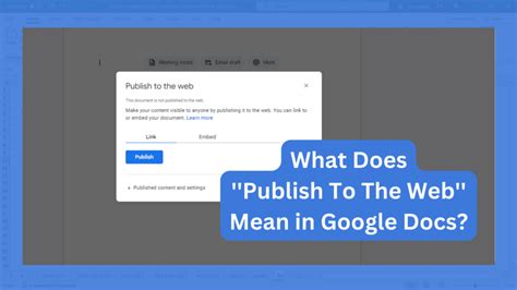 What Does Publish To The Web Mean In Google Docs