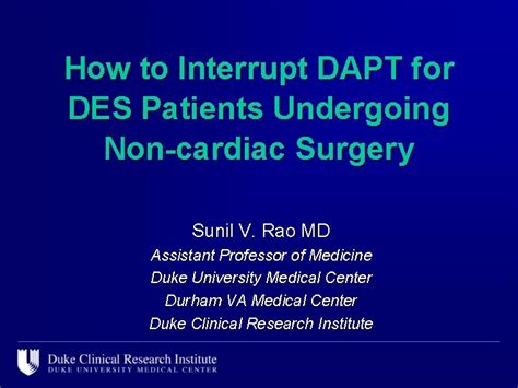 How To Interrupt Dapt For Des Patients Undergoing
