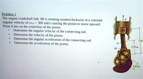 solved problem 1 the engine crankshaft link ab is rotating