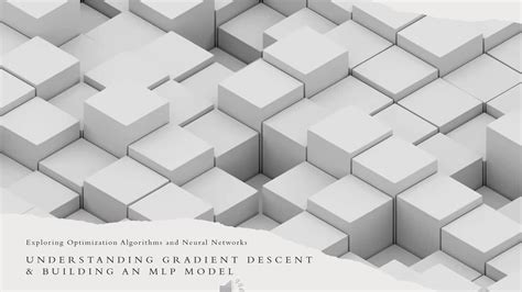 Introducing Gradient Descent And Mlp Models Faizan J Posted On The