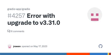 error with upgrade to v3 31 0 · issue 4257 · gradio app gradio · github