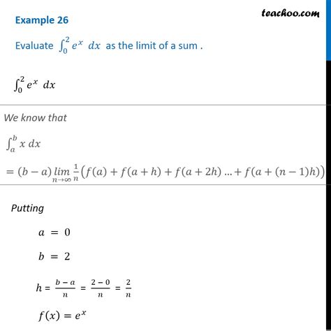 Question 2 Evaluate Integral Ex Dx As The Limit Of A Sum