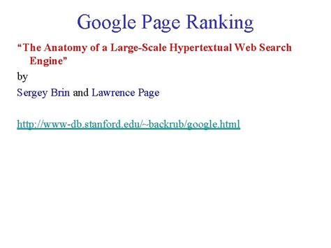 Googles Page Rank Google Page Ranking The Anatomy