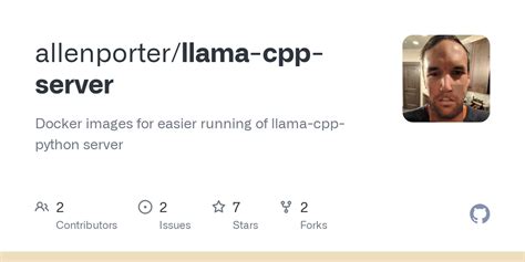 Github Allenporter Llama Cpp Server Docker Images For Easier Running Of Llama Cpp Python Server