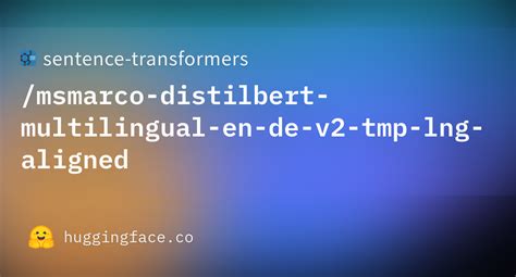 sentence transformers msmarco distilbert multilingual en de v2 tmp lng
