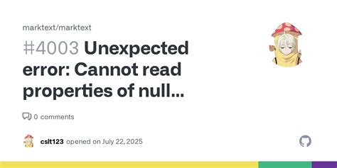 Unexpected Error Cannot Read Properties Of Null Reading Text