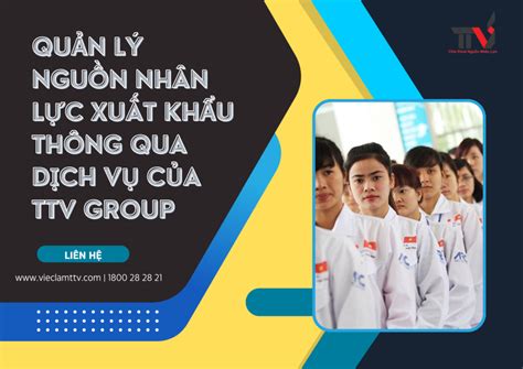 Quản Lý Nguồn Nhân Lực Cung Ứng Lao Động Xuất Khẩu Thông Qua Dịch Vụ