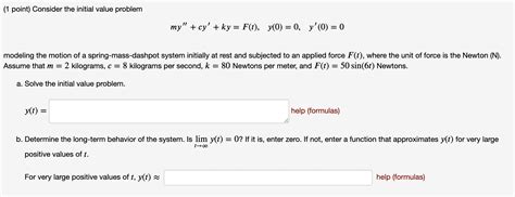 solved 1 point consider the initial value problem