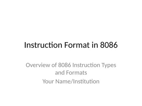 Microprocessor Instruction Format Of 8086 Pptx Data Storage And