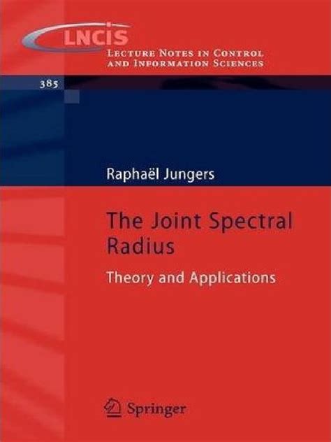 Lecture Notes In Control And Information Sciences 385 Raphaël Jungers Auth The Joint