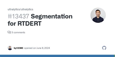 Segmentation For Rtdert · Issue 13437 · Ultralyticsultralytics · Github