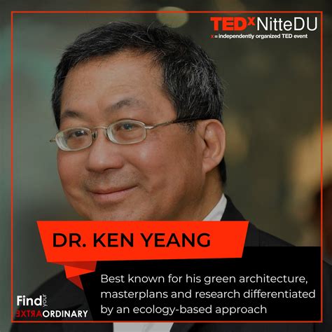 Tedxnittedu Dr Ken Yeang Is Speaking About Saving The