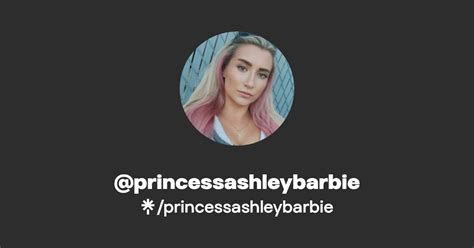 Princessashleybarbie Find Princessashleybarbie Onlyfans Linktree