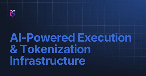 Ai Powered Execution And Tokenization Infrastructure Insoblokai