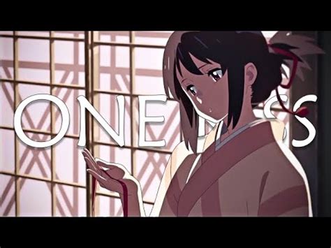 Mitsuha Miyamizu AMV ONE KISS YouTube