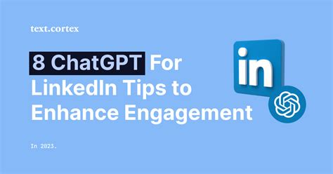 8 Astuces Chatgpt Linkedin Pour Améliorer Lengagement En 2025
