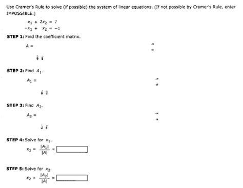 solved use cramer s rule to solve if possible the system