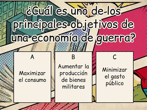 ¿qué Es Una Economia De Guerra Cuestionario