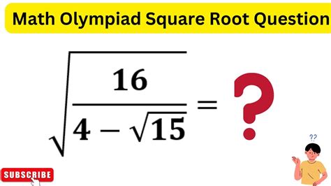 √16 4 √15 Nice Square Root Simplification Math Olympiad Youtube