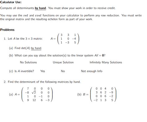 Solved Calculator Use Compute All Determinants By Hand You