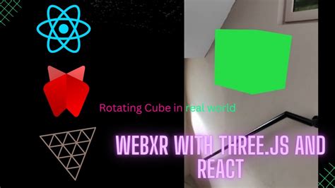 Rotating Cube In Real World Using Webxr Api Three Js And React React Three Fiber YouTube