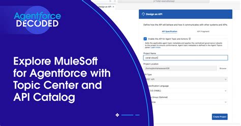 Explore Mulesoft For Agentforce With Topic Center And Api Catalog