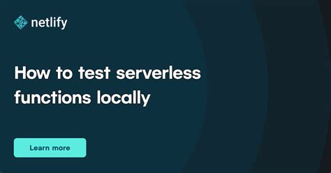 How To Test Serverless Functions Locally Netlify