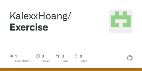 Github Kalexxhoang Exercise