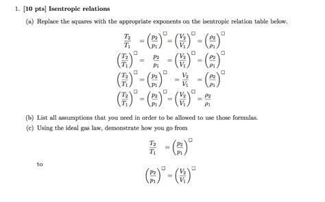 Solved 1 [10 Pts] Isentropic Relations A Replace The