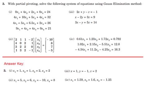 solved with partial pivoting solve the following system of