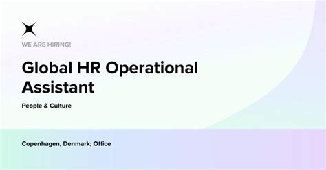 Global Hr Operational Assistant In Copenhagen Denmark Star Careers