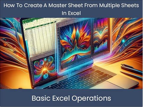 Excel Tutorial How To Create A Master Sheet From Multiple Sheets In E
