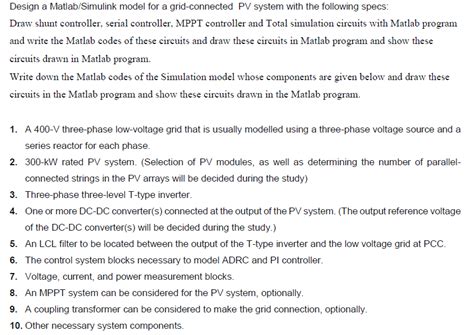 Solved Design A Matlab Simulink Model For A Grid Connected Chegg