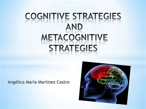 Cognitive And Metacognitive Strategies Ppt
