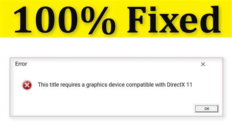 Fix The Title Requires A Graphics Device Compatible With DirectX 11