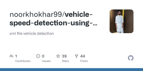 github noorkhokhar99 vehicle speed detection using opencv python xml