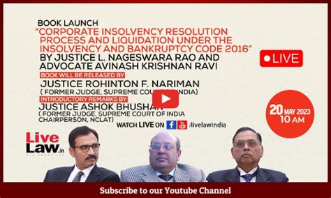 Ibc Commentary Justice Ln Rao Justice Rf Nariman Cirp Lexis