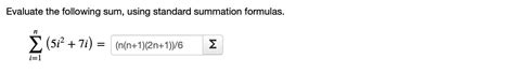 solved evaluate the following sum using standard summation