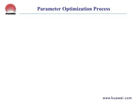 3 g huawei wcdma rno parameters optimization ppt