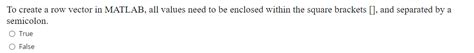 Solved To Create A Row Vector In MATLAB All Values Need To Chegg
