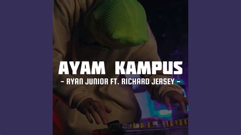 AYAM KAMPUS - YouTube