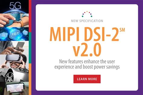 Major Update To Mipi Dsi 2 Specification Enables Advancements In Mobile Displays Display Daily
