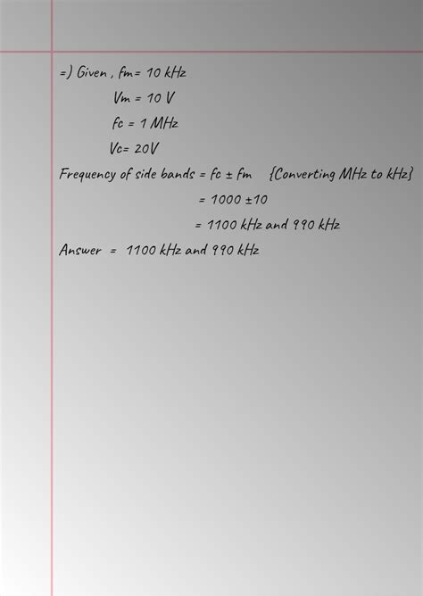 A Message Signal Of Frequency 10 Khz And Peak Voltage Of 10 V Is Used