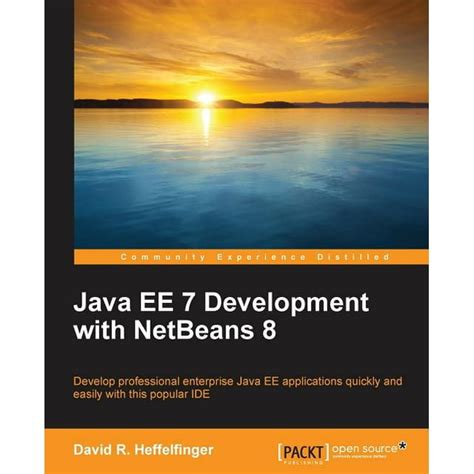 Java Ee 7 Development With Netbeans 8 Paperback