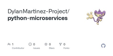 github dylanmartinez project python microservices