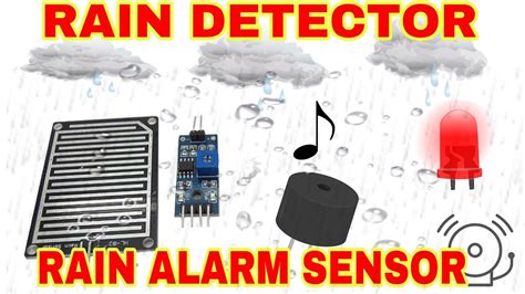 Rain Detector Alarm Project